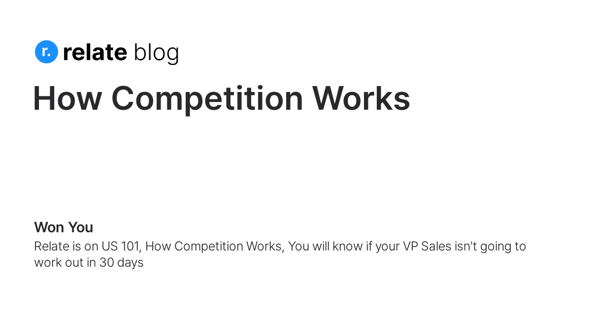 How Competition Works