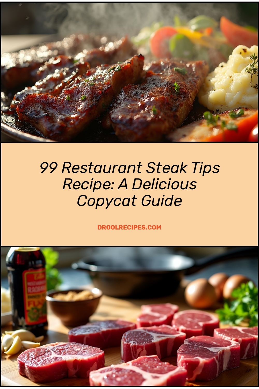 99 Restaurant Steak Tips Recipe: A Delicious Copycat Guide - Drool Recipes