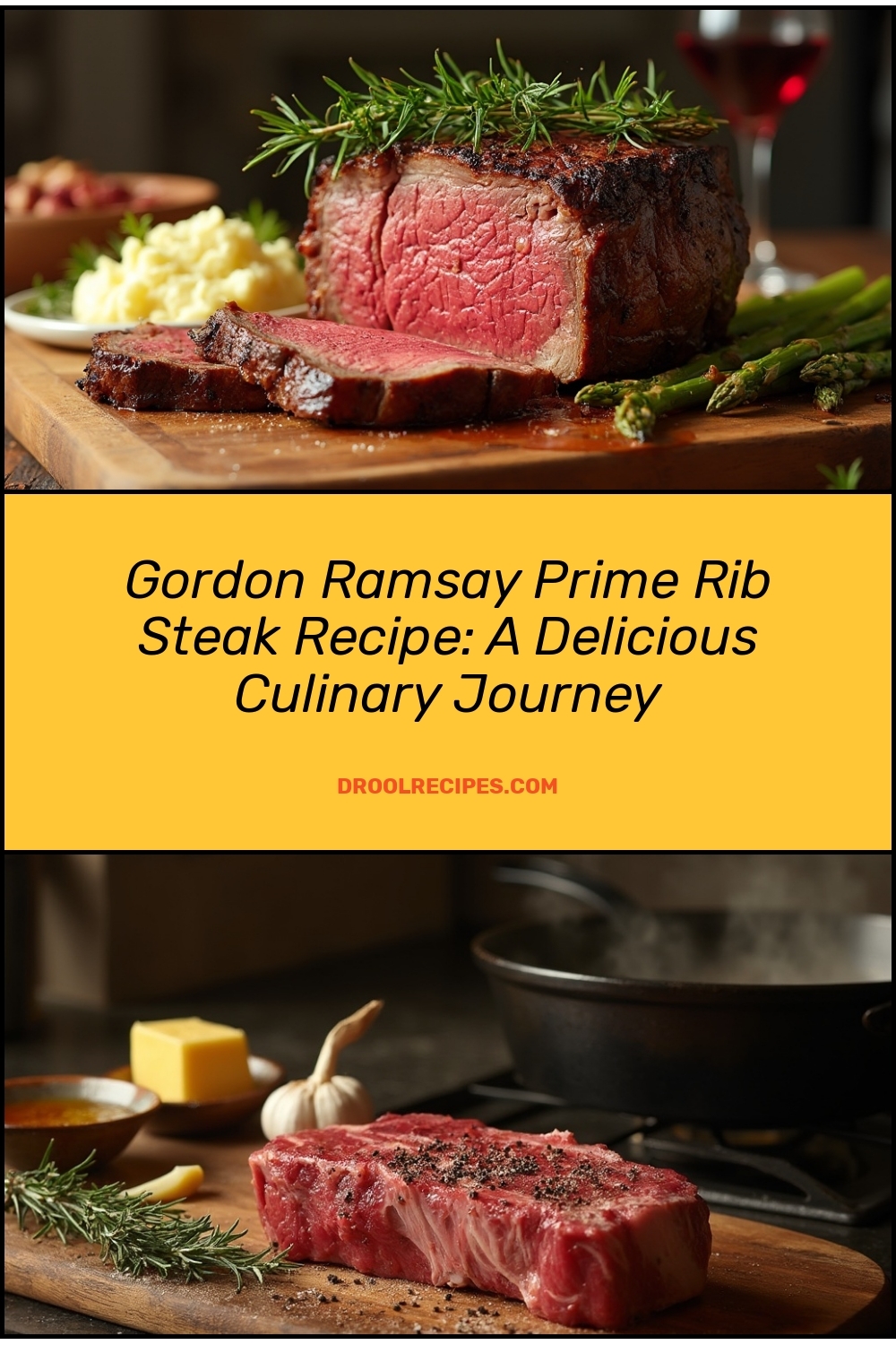 Gordon Ramsay Prime Rib Steak Recipe: A Delicious Culinary Journey ...