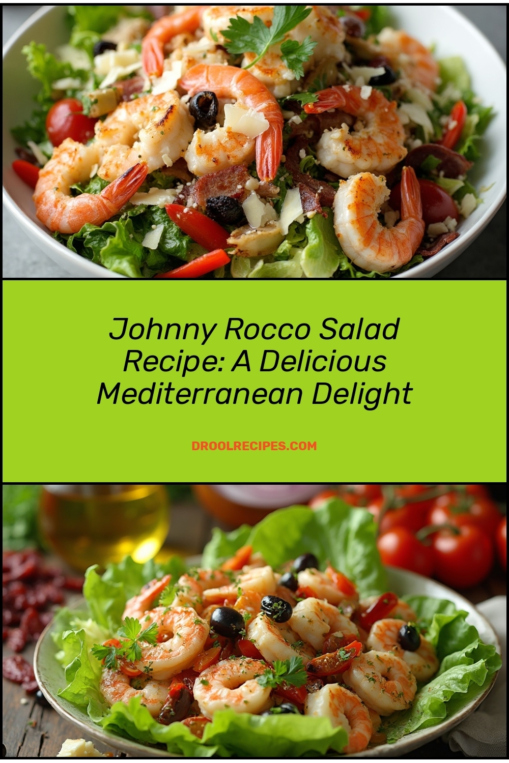 Johnny Rocco Salad Recipe: A Delicious Mediterranean Delight - Drool ...
