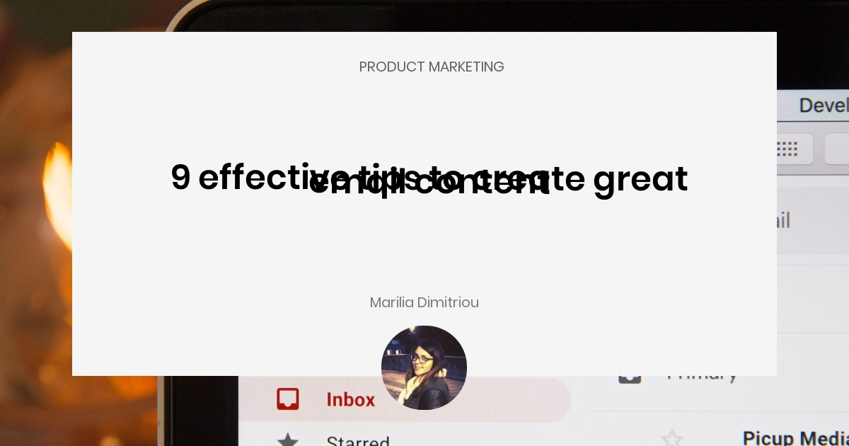 How to create better email content | 9 tips + examples