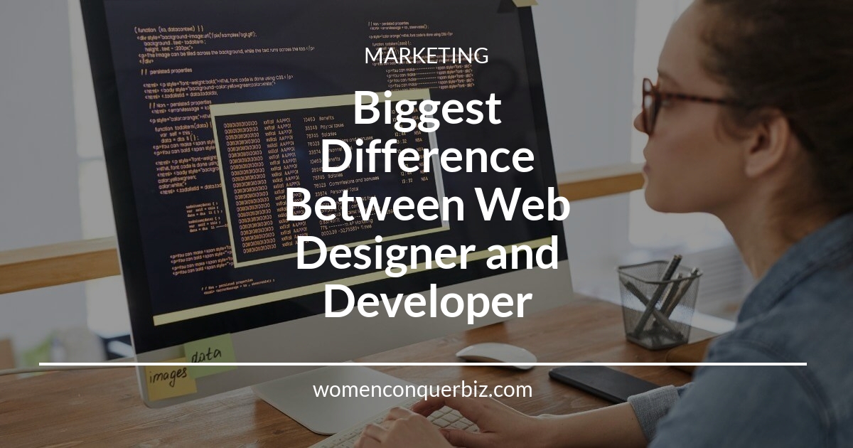 Biggest Difference Between Web Designer and Developer · Women Conquer ...