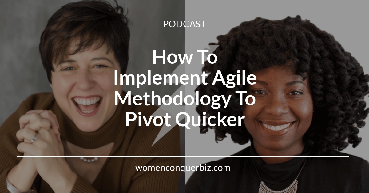 How To Implement Agile Methodology To Pivot Quicker
