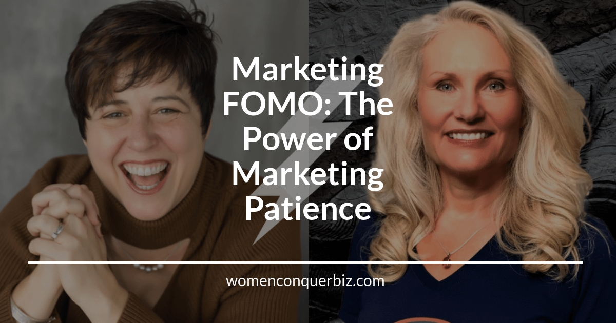 Marketing FOMO: The Power of Marketing Patience
