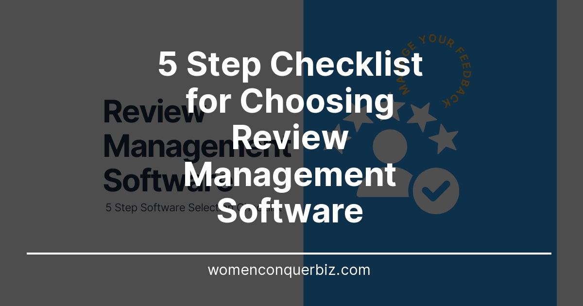 5 Step Checklist for Choosing Review Management Software