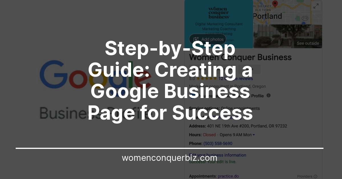 Step-by-Step Guide: Creating a Google Business Page for Success