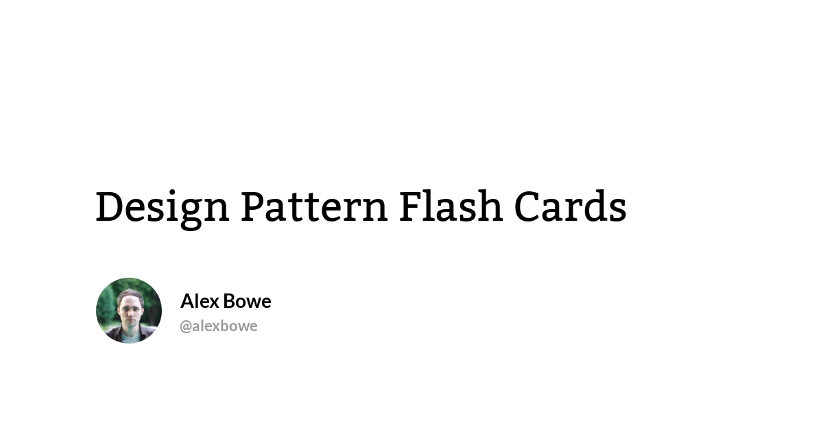 Design Pattern Flash Cards