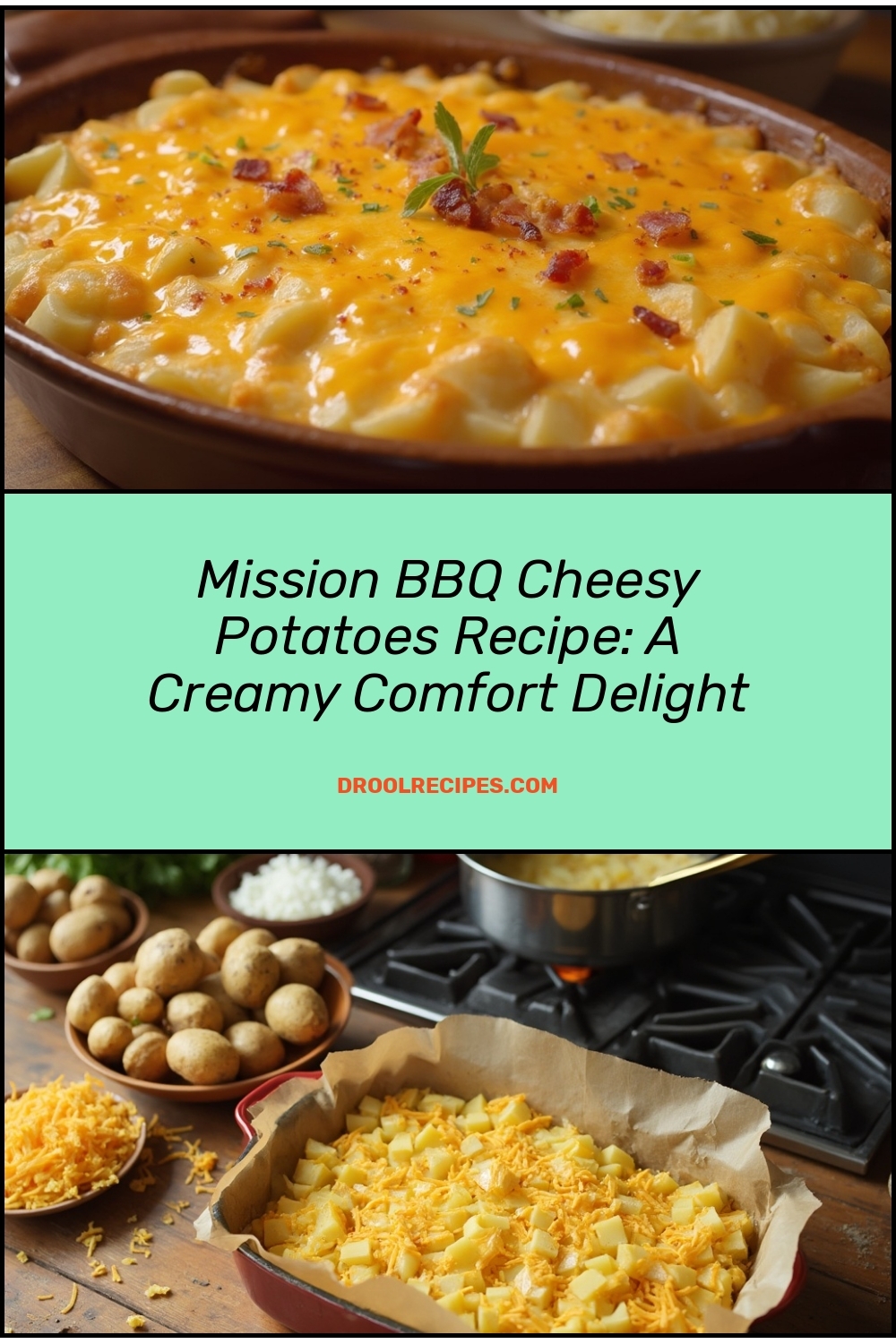 Mission BBQ Cheesy Potatoes Recipe: A Creamy Comfort Delight - Drool ...