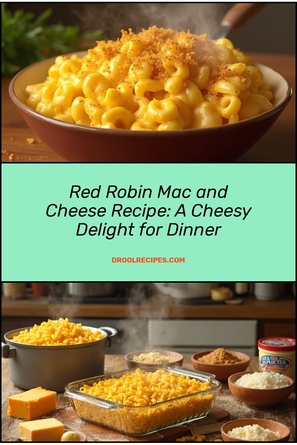 Red Robin Mac and Cheese Recipe: A Cheesy Delight for Dinner - Drool ...